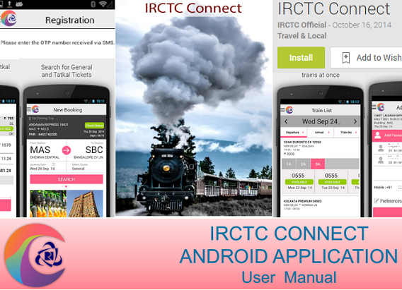 IRCTC DEDICATES ANDROID APP FOR TRAIN PASSENGERS — CENTRAL GOVERNMENT ...